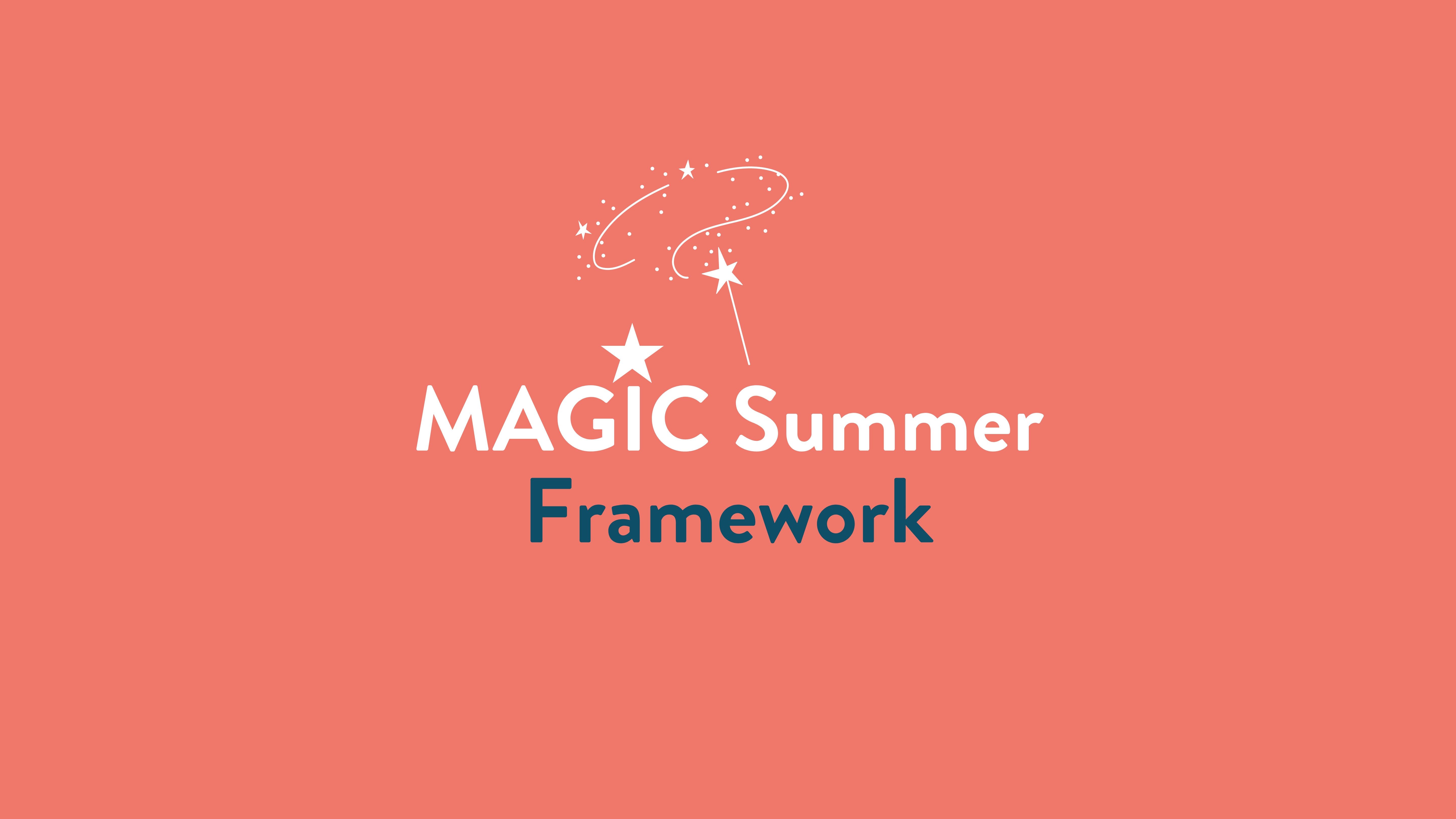 MAGIC Summer Framework - Possip